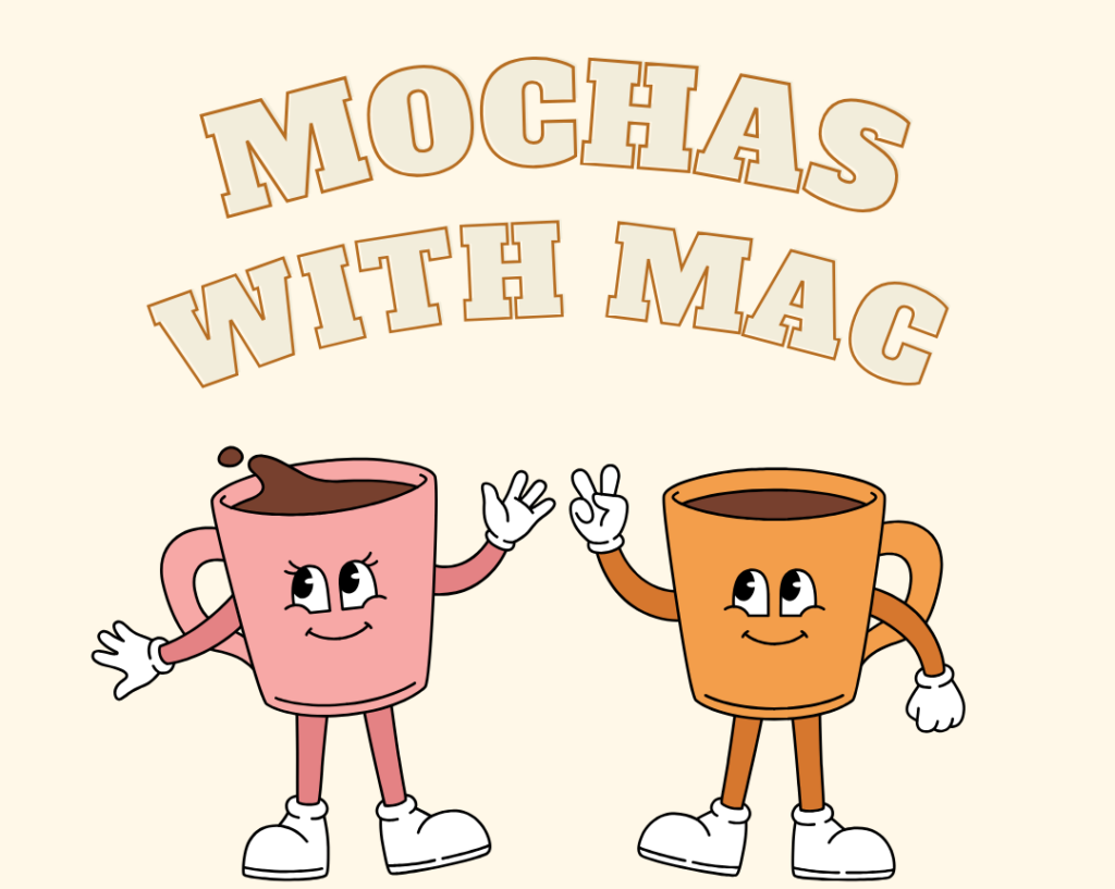 Mochas with Mac: K-3rd grade - First Baptist on Fifth